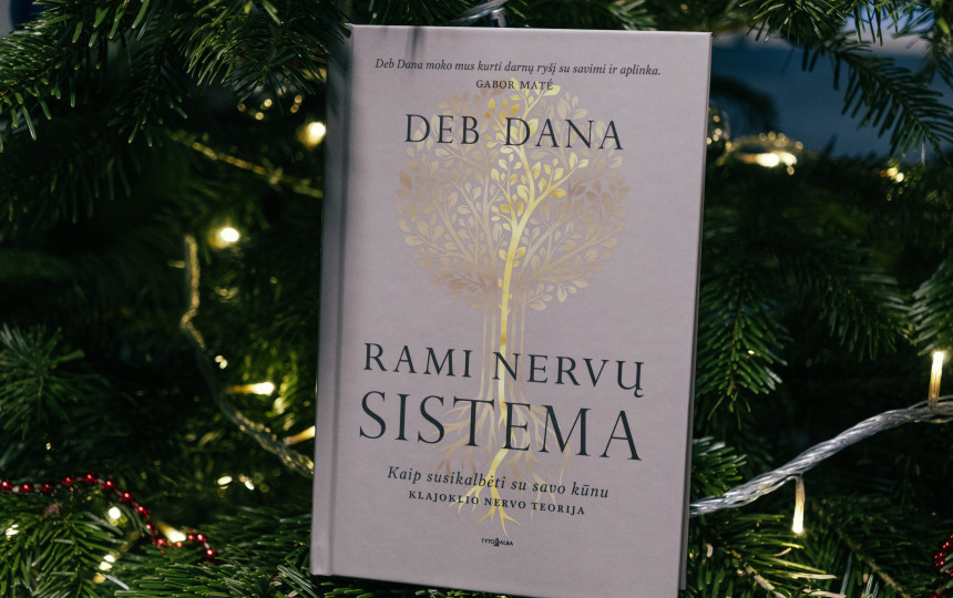 D. Dana „Rami nervų sistema“: kaip pasijusti saugiai nūdienos nerimo ...